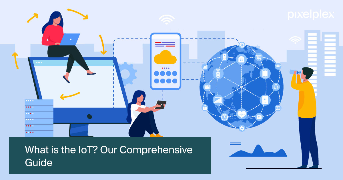 What Is IoT? Complete Guide to Internet of Things