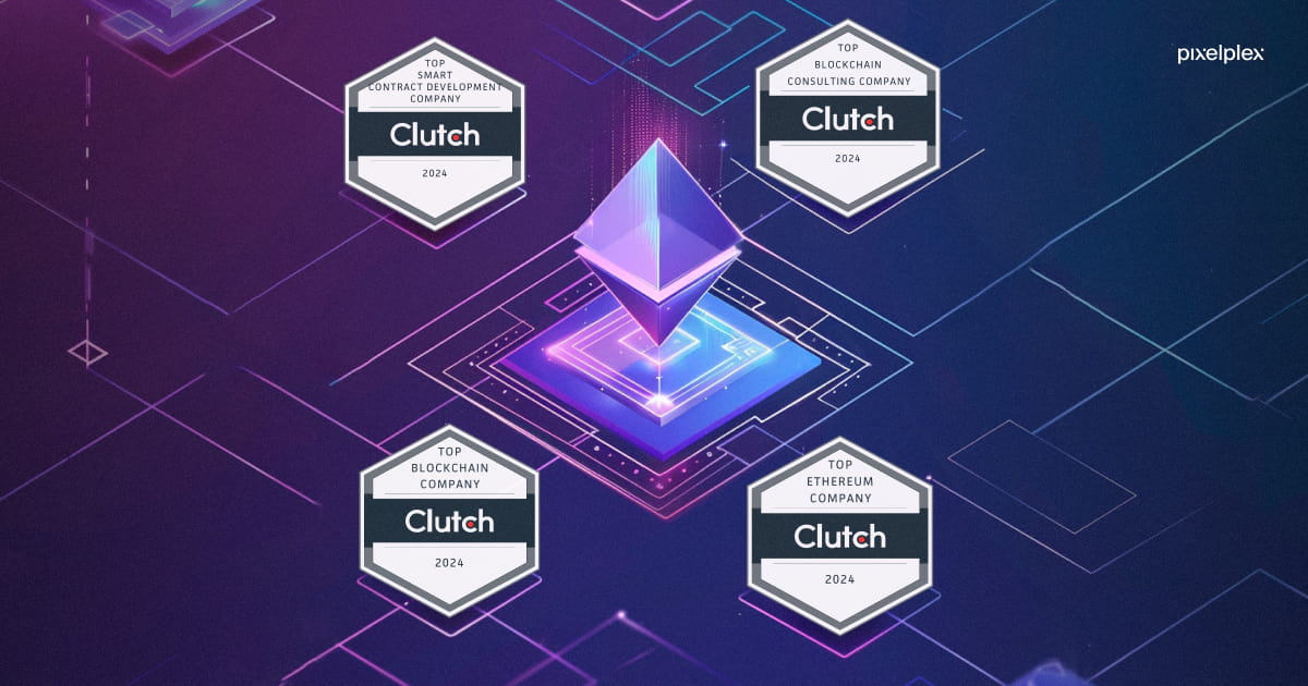PixelPlex Wins Four Clutch Badges in Blockchain Development