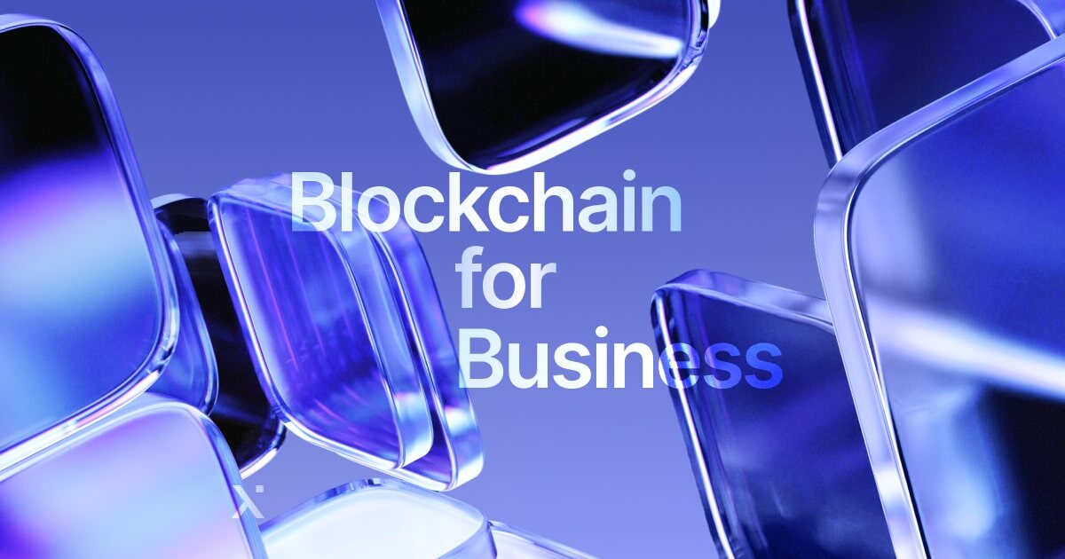 Blockchain for Business: Full Guide
